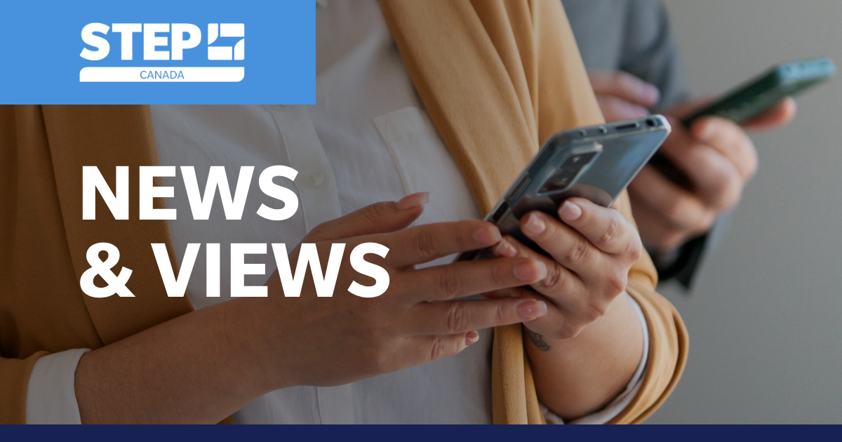 News & Views | STEP Canada